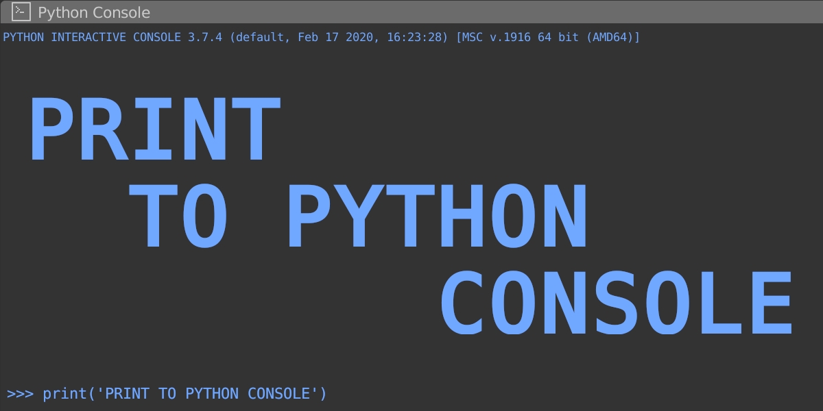 Print To Python Console Mechanica